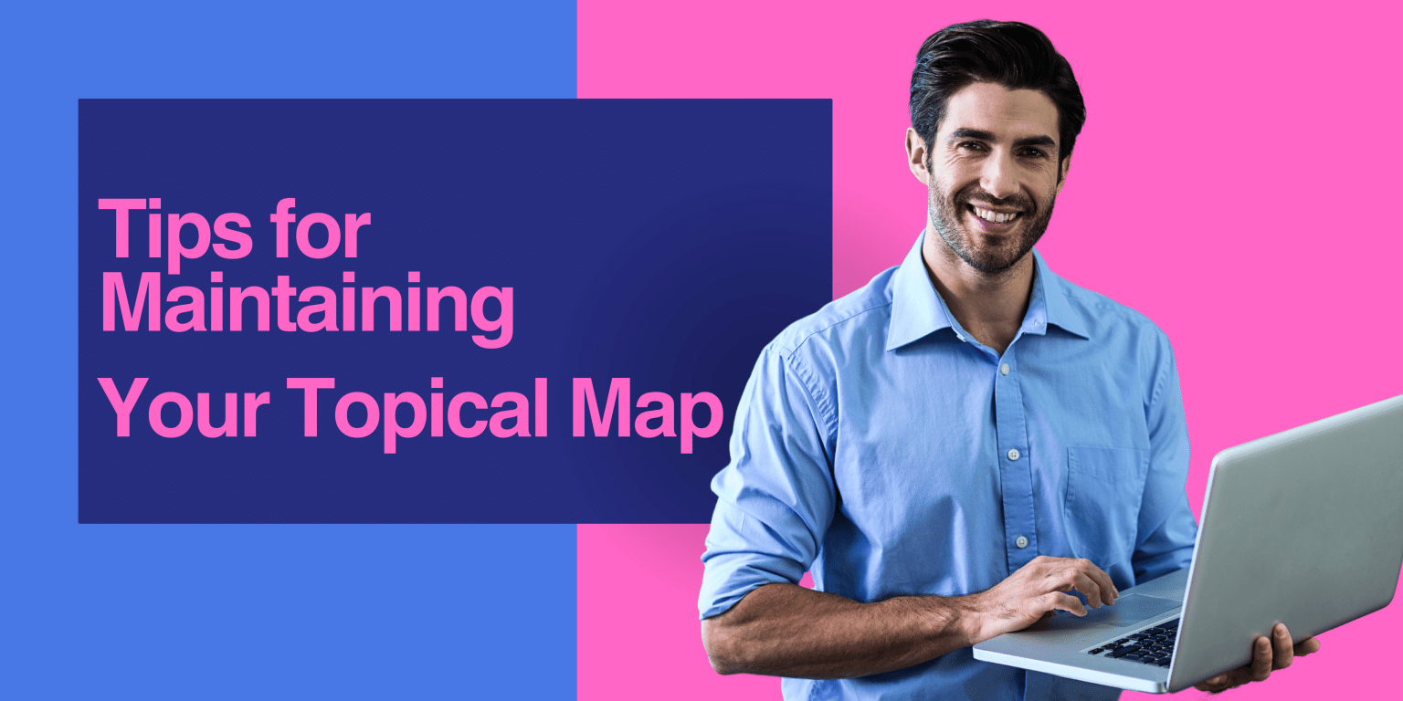 How to Create a Topical Map SEO | Blog